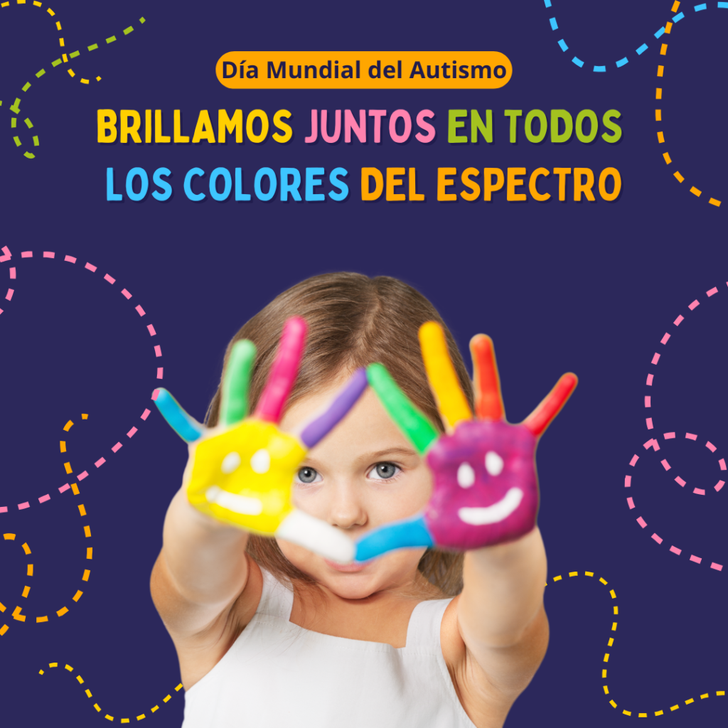 2 DE ABRIL ES EL DÍA MUNDIAL DE LA CONCIENCIACIÓN SOBRE EL AUTISMO ...